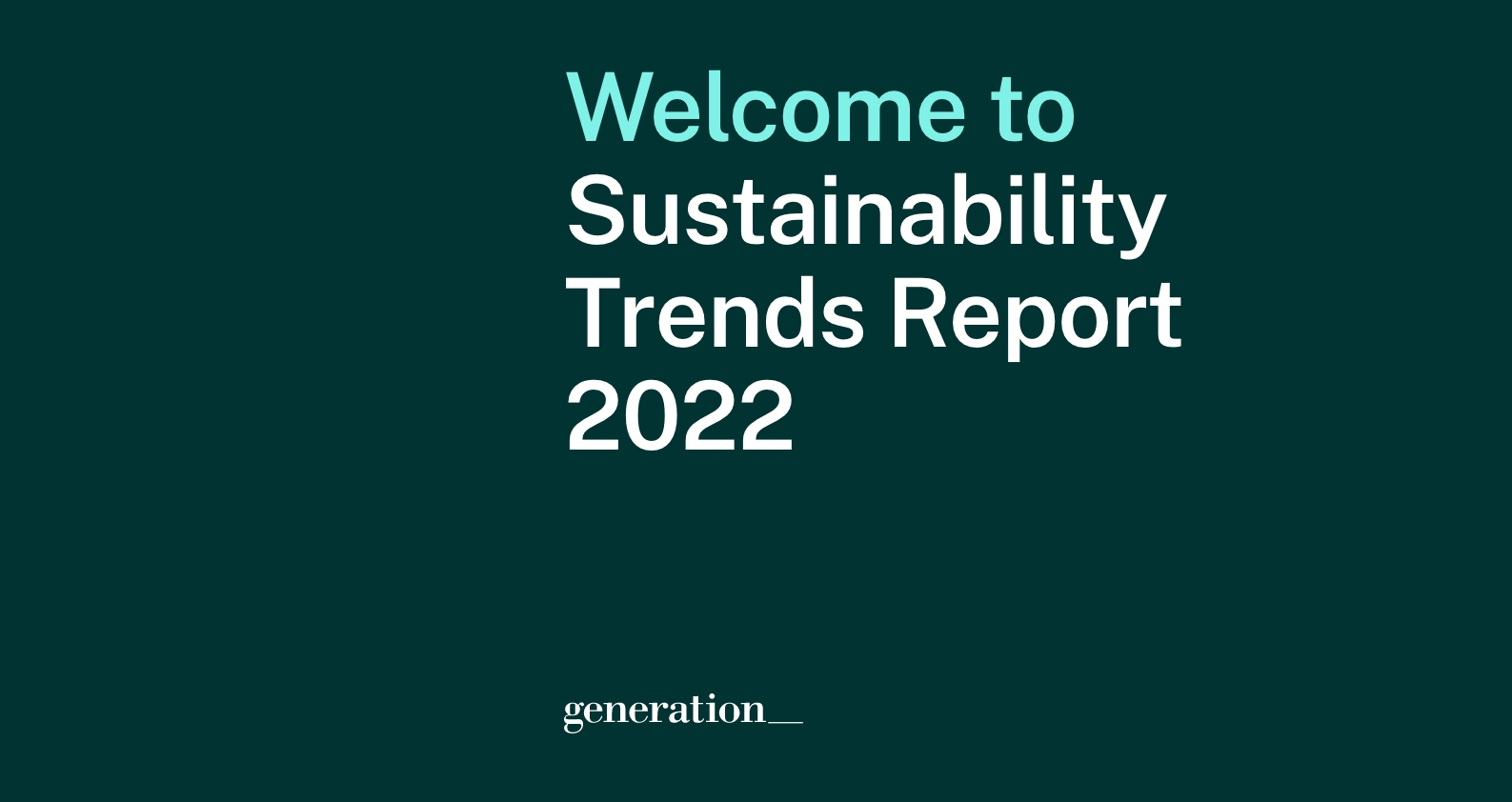 A Pivotal Moment in History | Generation Investment Management